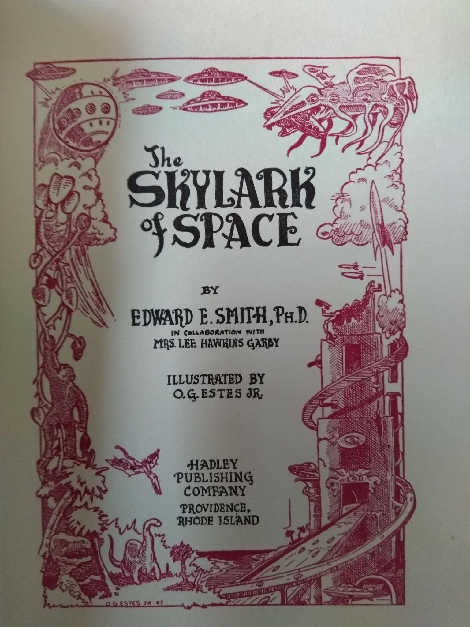 HADLEY PUBLISHING THE SKYLARK OF SPACE by Edward E Smith PHD Hardcover