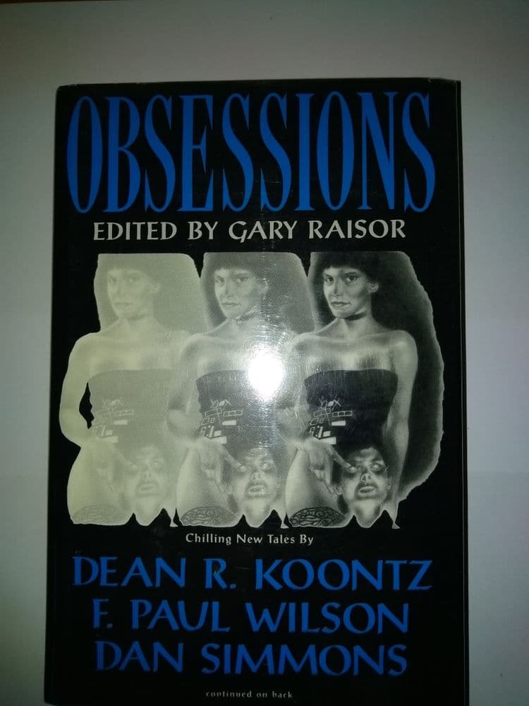 OBSESSIONS EDITED BY GARY RAISOR