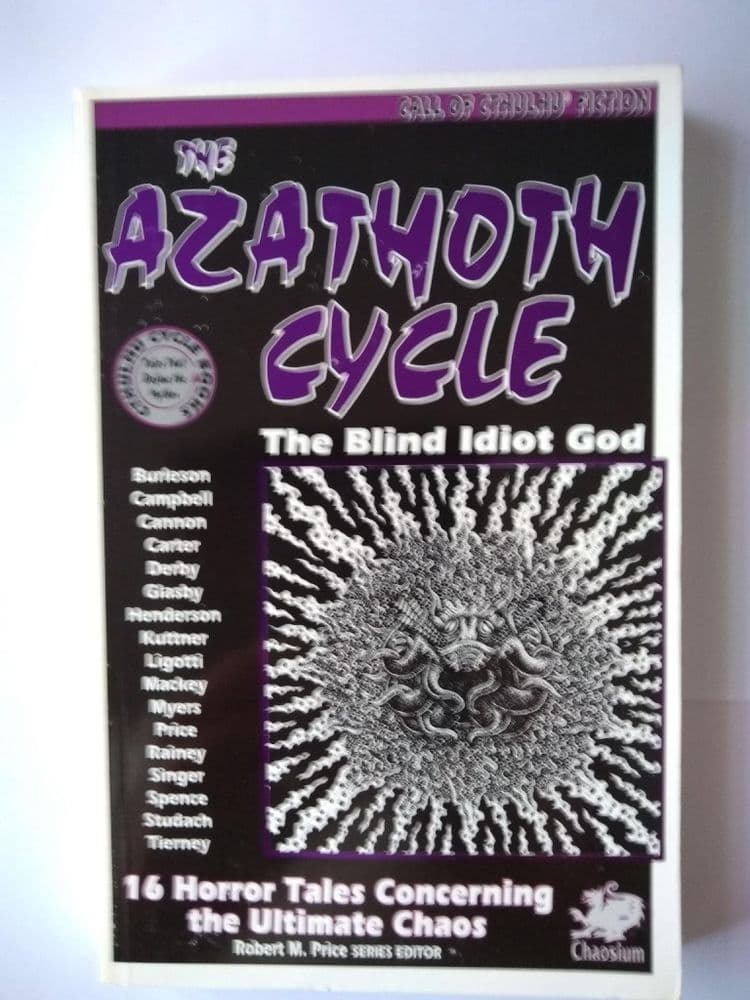 The Azathoth Cycle paperback selected by Robert M Price