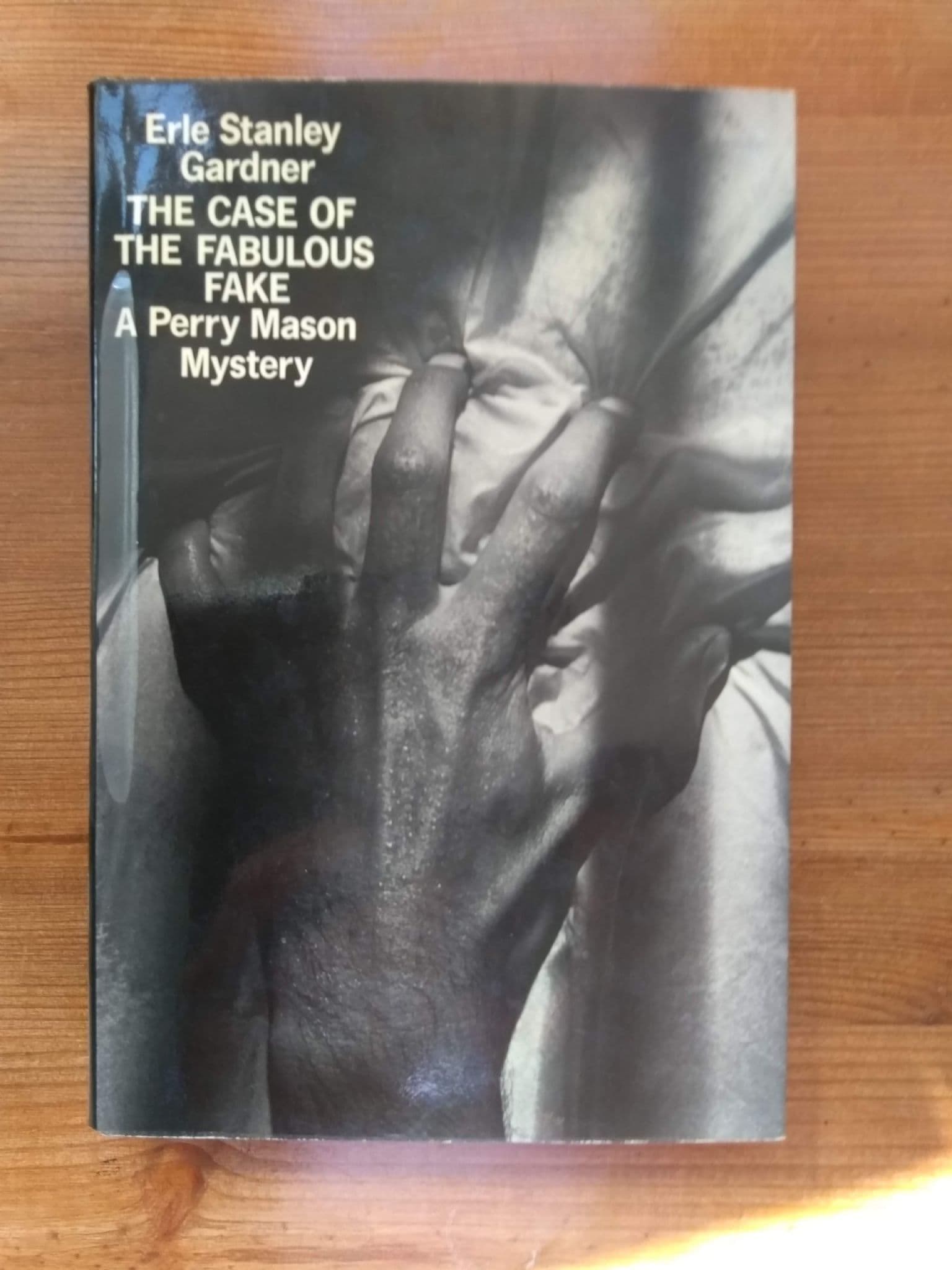 THE CASE OF THE FABULOUS FAKE Hardcover by Erle Stanley Gardner