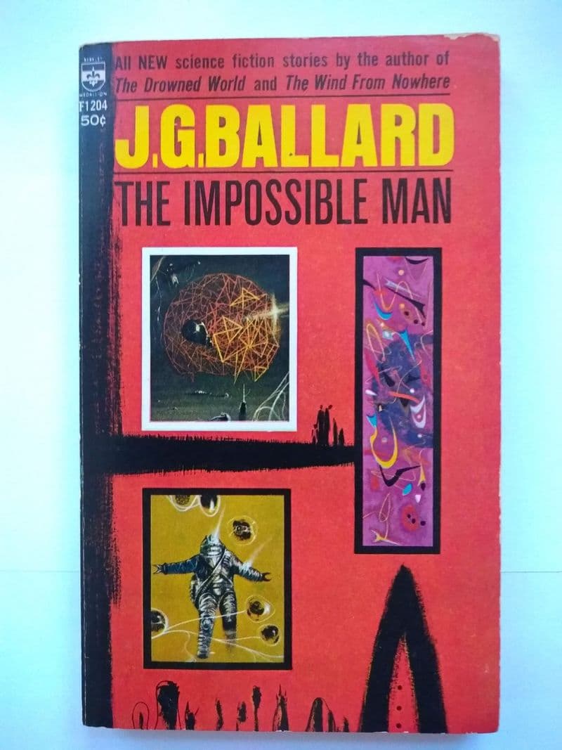 THE IMPOSSIBLE MAN BY J G BALLARD F-1204 PAPERBACK