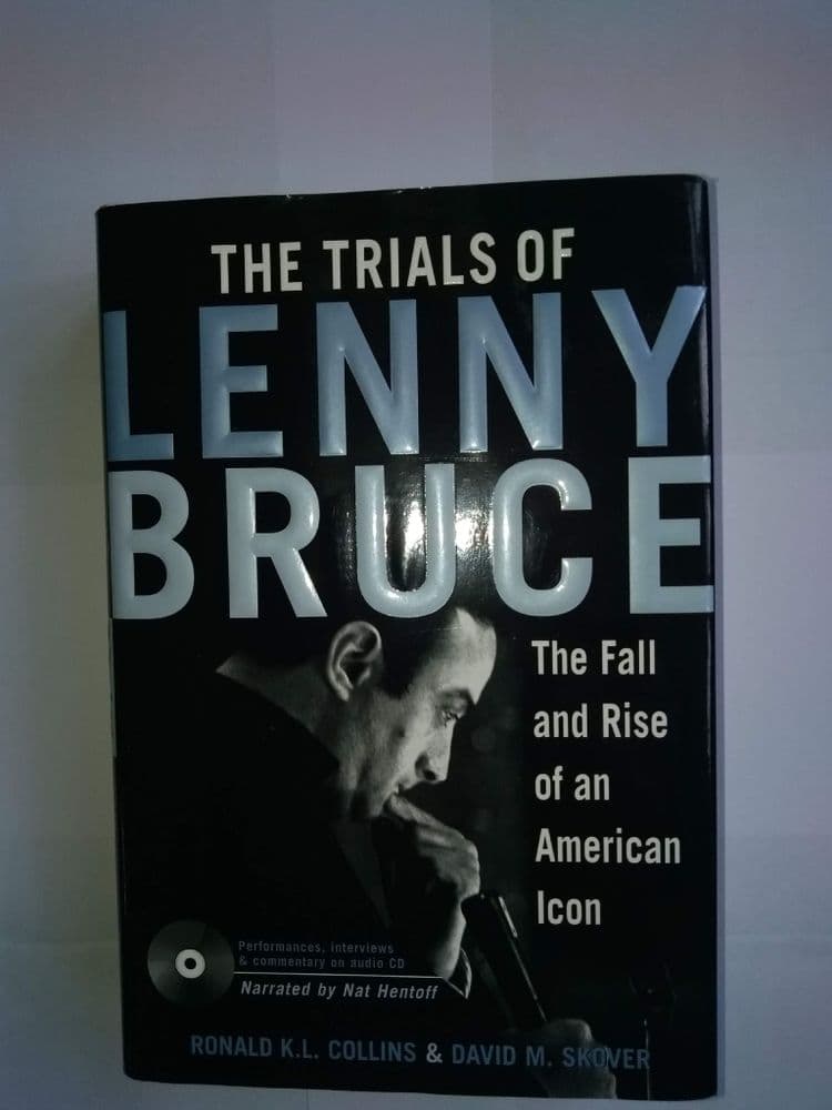 The Trials of Lenny Bruce Hardback by David Skover & Ronald Collins