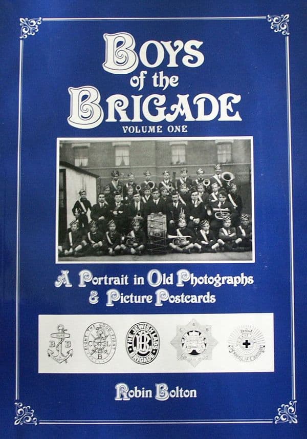 BOYS OF THE BRIGADE - VOL 1