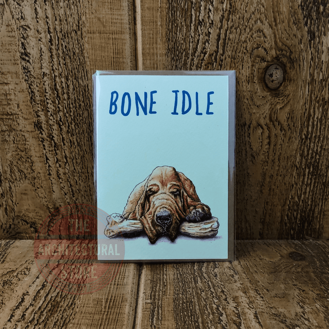 Bone Idle Birthday / Greetings Cards