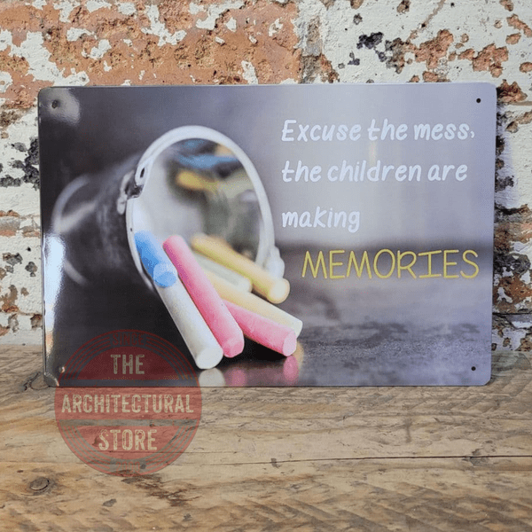 Memories in Mess Metal Sign