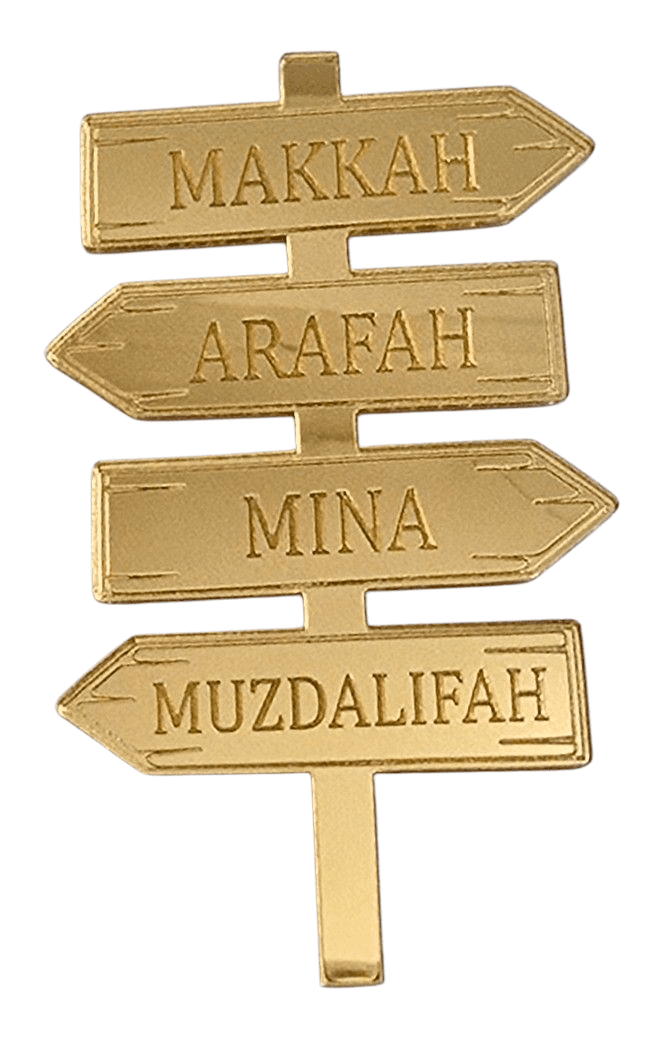 Umrah Hajj Sign Post Acrylic or Wood