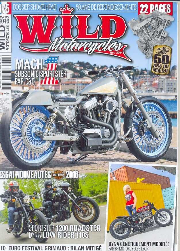 Wild Motorcycles Magazine - Issue 175 / June 2016