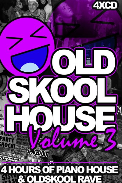 Old Skool House - Volume 3