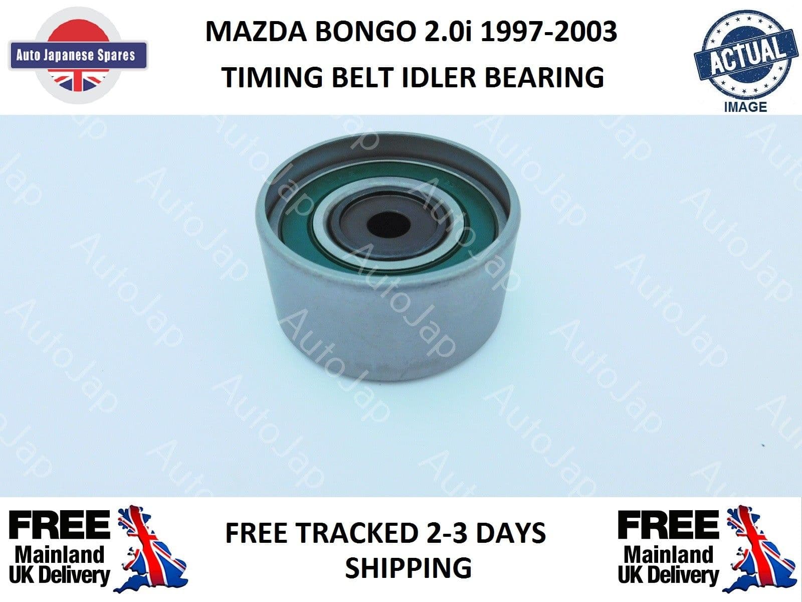 MAZDA BONGO 2 0 TIMING BELT IDLER BEARING