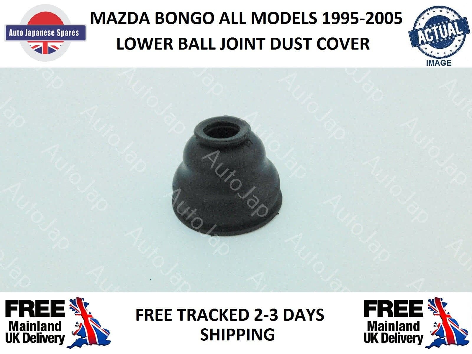 MAZDA BONGO ALL MODELS LOWER BALL JOINT DUST COVER