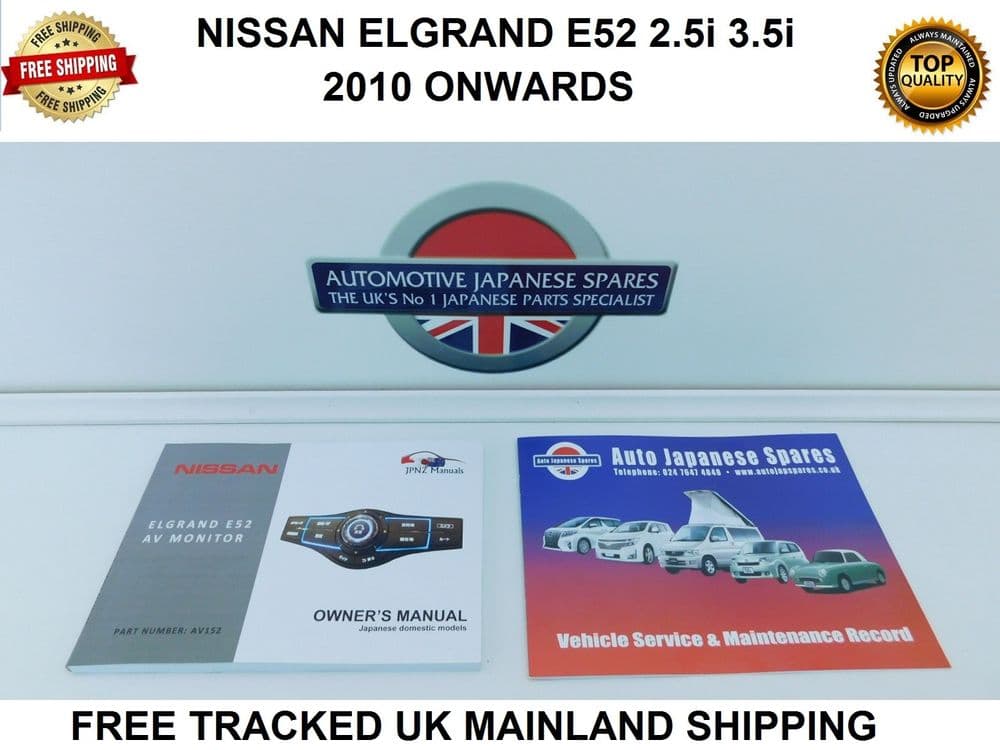 NISSAN ELGRAND E52 2010-2020 AV OWNERS MANUAL / HANDBOOK & SERVICE RECORD BOOKLET