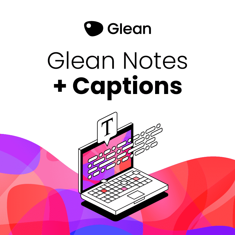 Glean Notes Captions AT Edition 3yr Licence