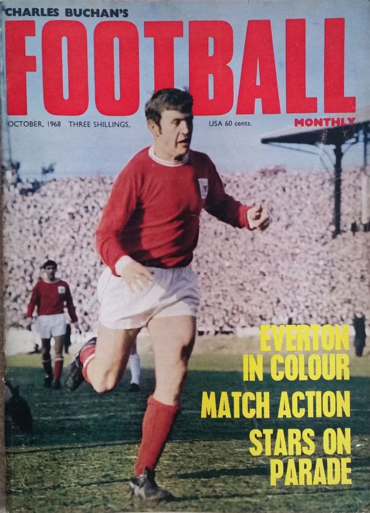 Charles Buchan s Football Monthly No 206 1968 - October