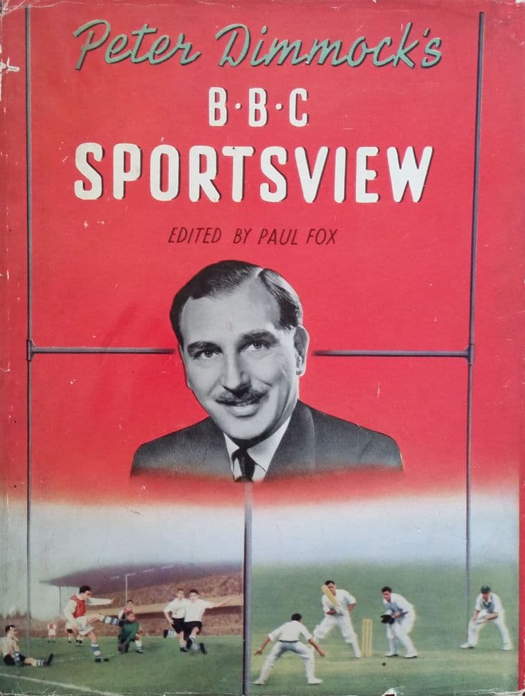 Peter Dimmock s BBC Sportsview ed by Paul Fox