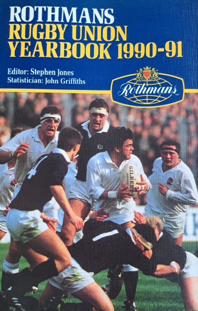 Rothmans Rugby Union Yearbook 1990-91 ed by Stephen Jones