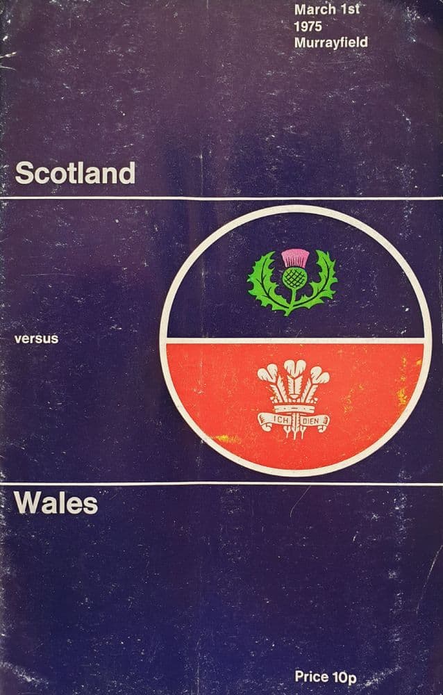 Scotland v Wales 1975 Mar 1st plus Dinner Menus