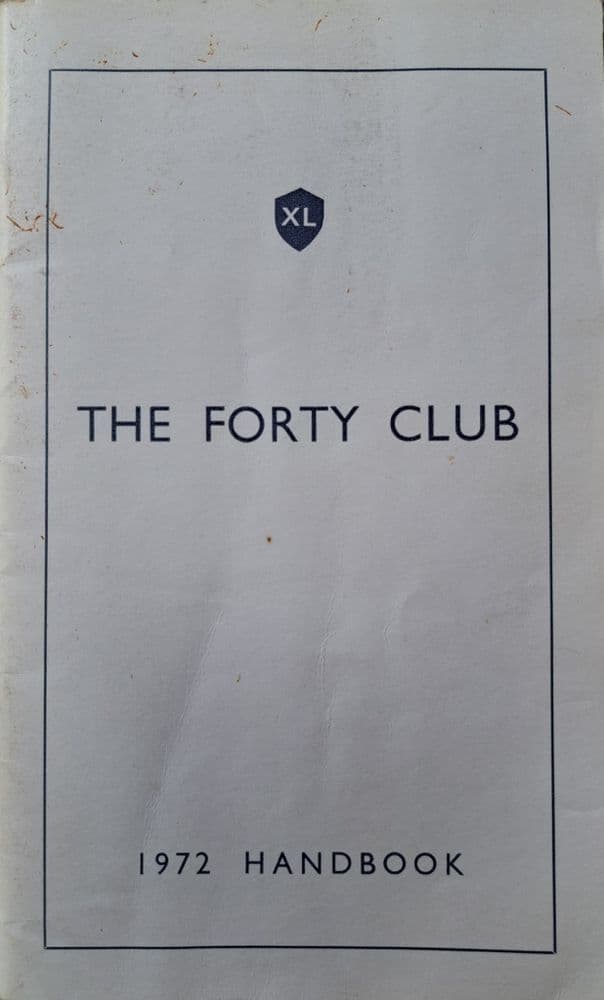 The Forty Club Handbook 1972