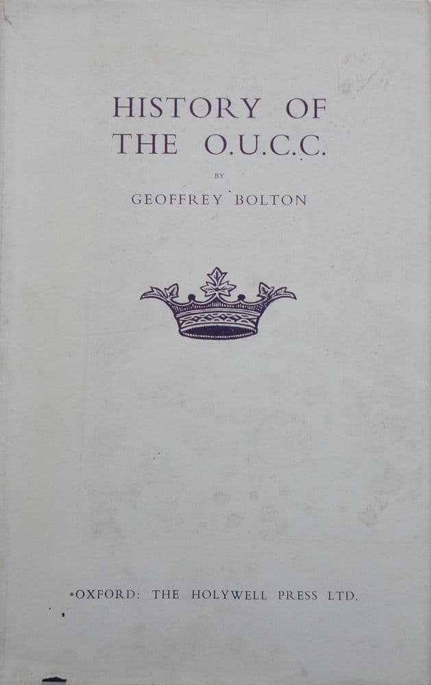 The History of the OUCC by Geoffrey Bolton