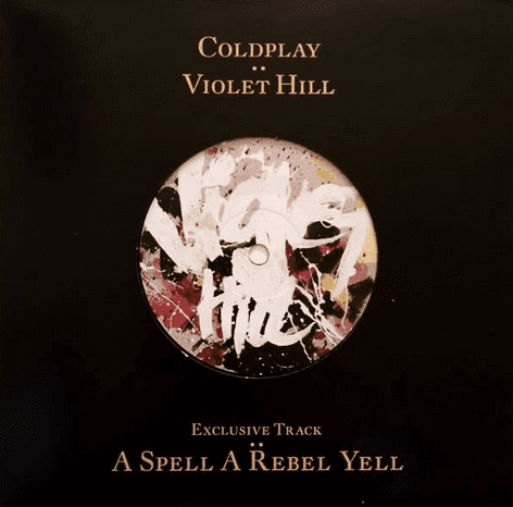 Coldplay - Violet Hill/A Spell A Rebel Yell 7" Promo VG /VG