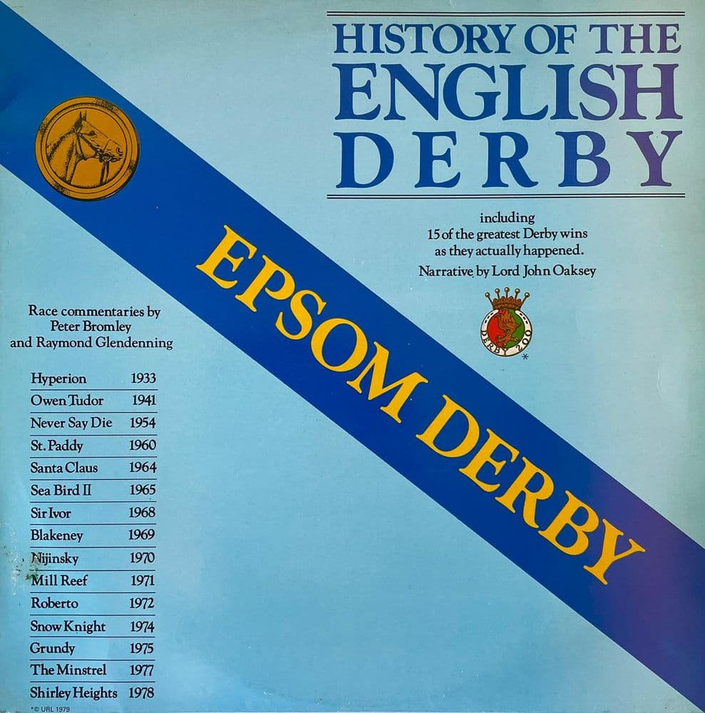 Lord John Oaksey Narrator - Epsom Derby History Of The English Derby LP ...