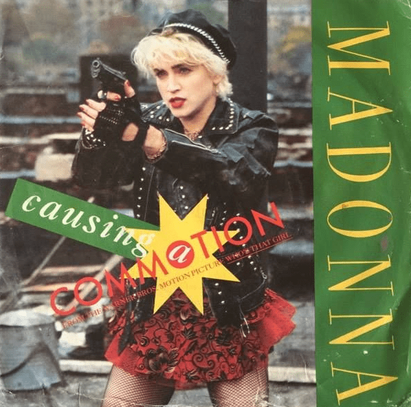 Madonna - Causing A Commotion 7" VG/G