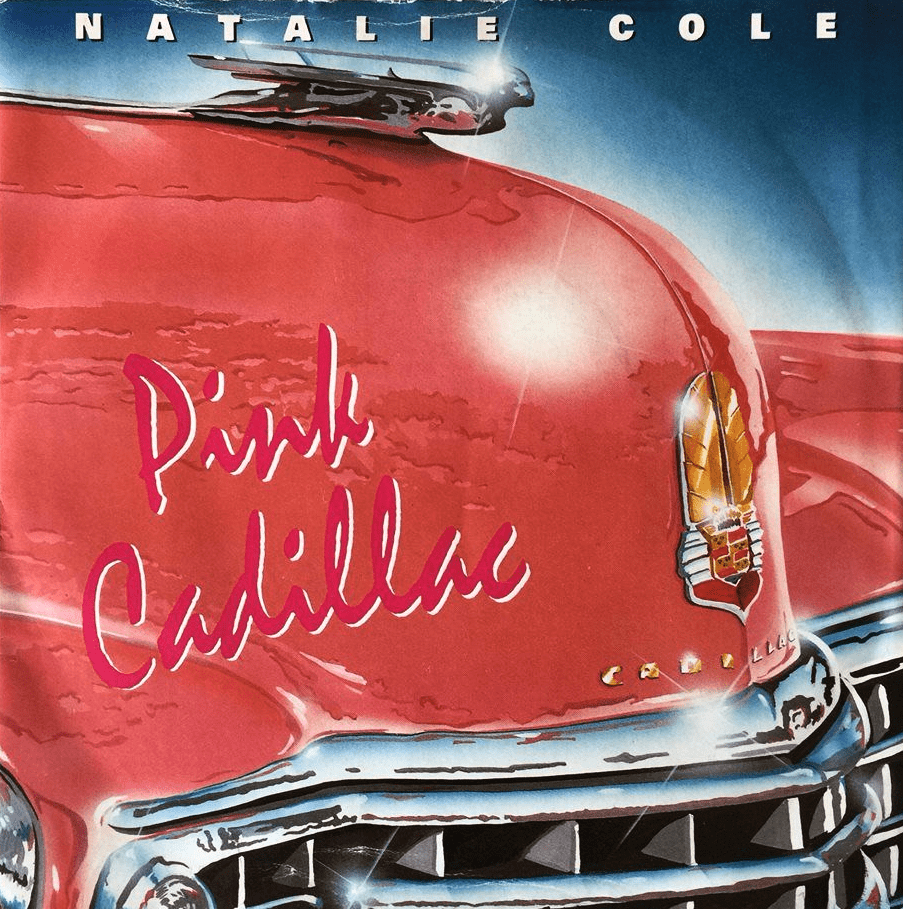 Natalie Cole - Pink Cadillac 7" G /G