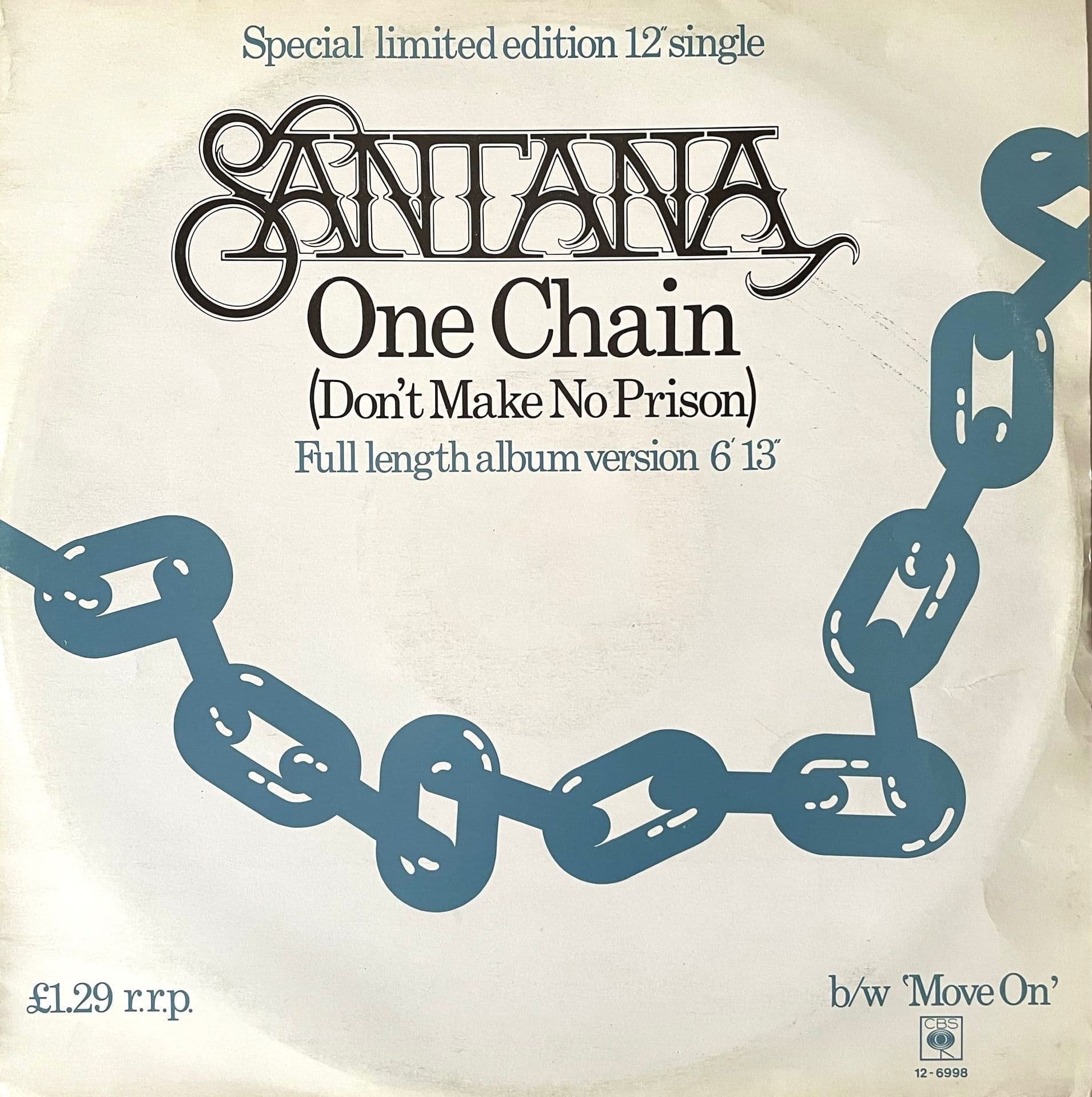 Santana - One Chain Don t Make No Prison 12" VG-/G-VG
