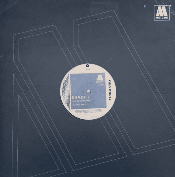 Shades - Tell Me Your Name Clark Kent Remixes 12" Promo VG/G