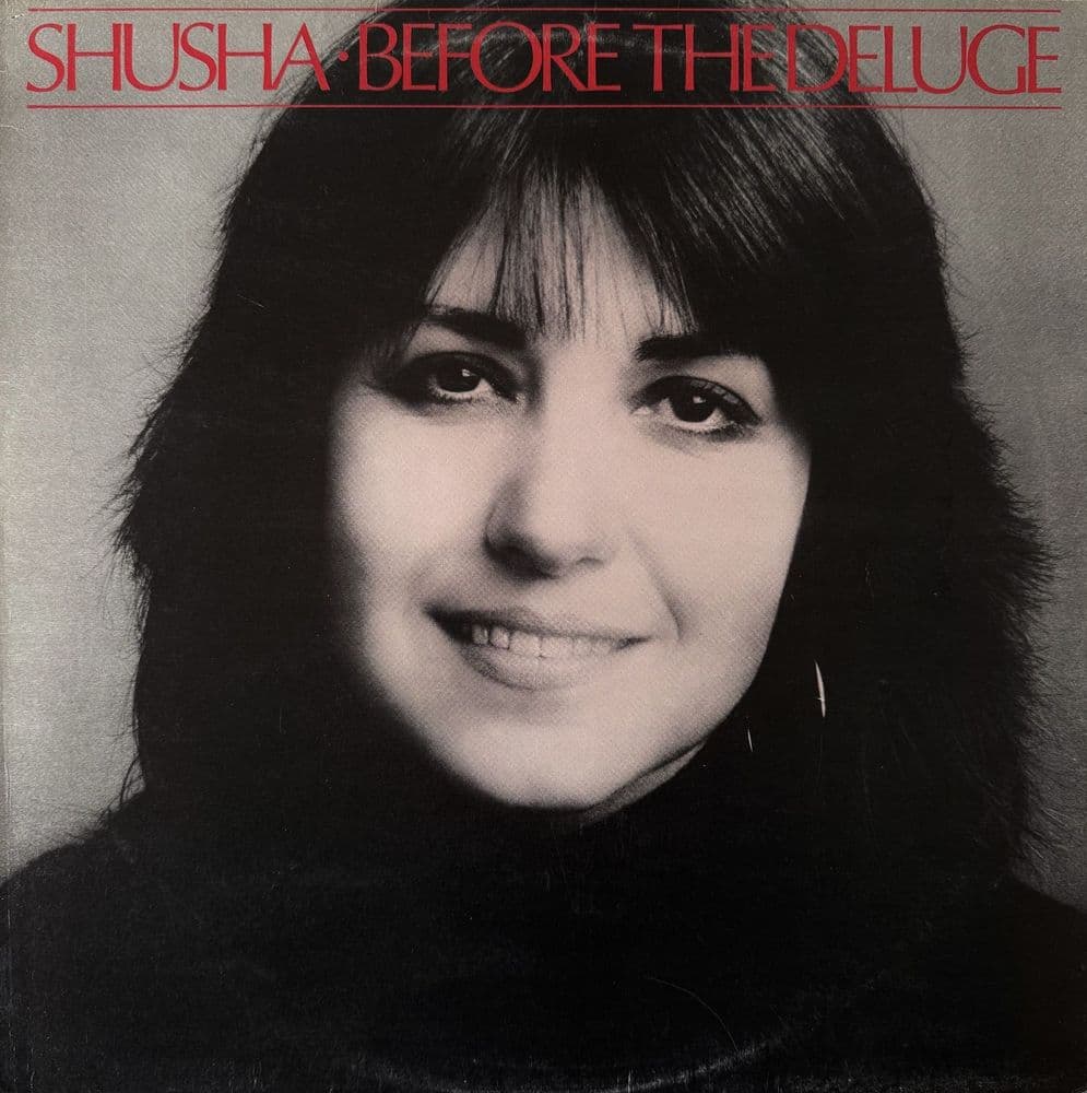 Shusha - Before The Deluge LP VG /VG