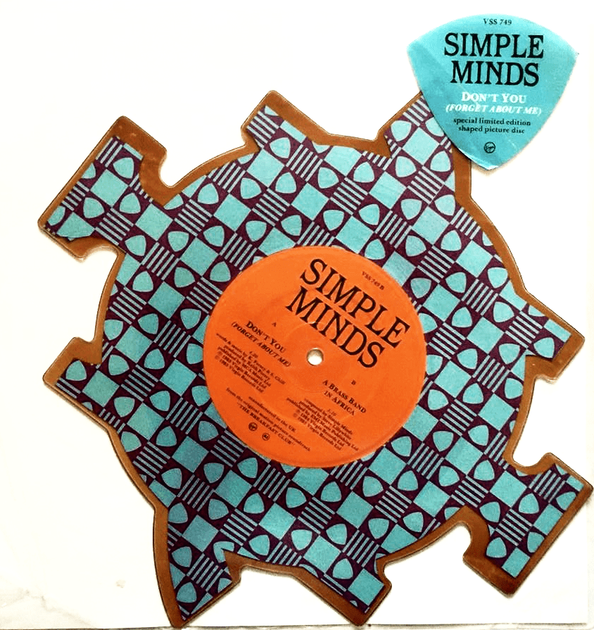 SIMPLE MINDS - Don t You Forget About Me 7" Shaped Picture Disc EX-/G
