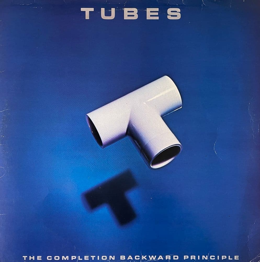 Tubes The - The Completion Backward Principle LP G /G