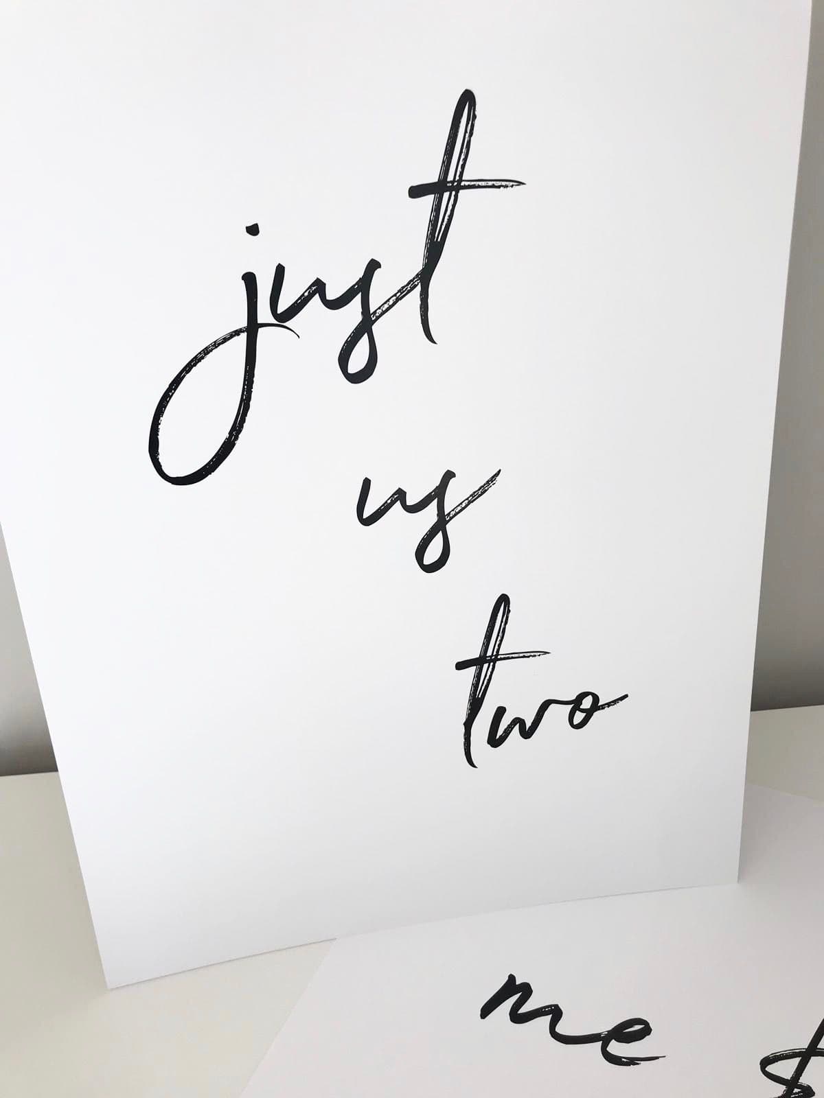 Me & you and Just us two SET OF 2 A3 & A4 mono prints