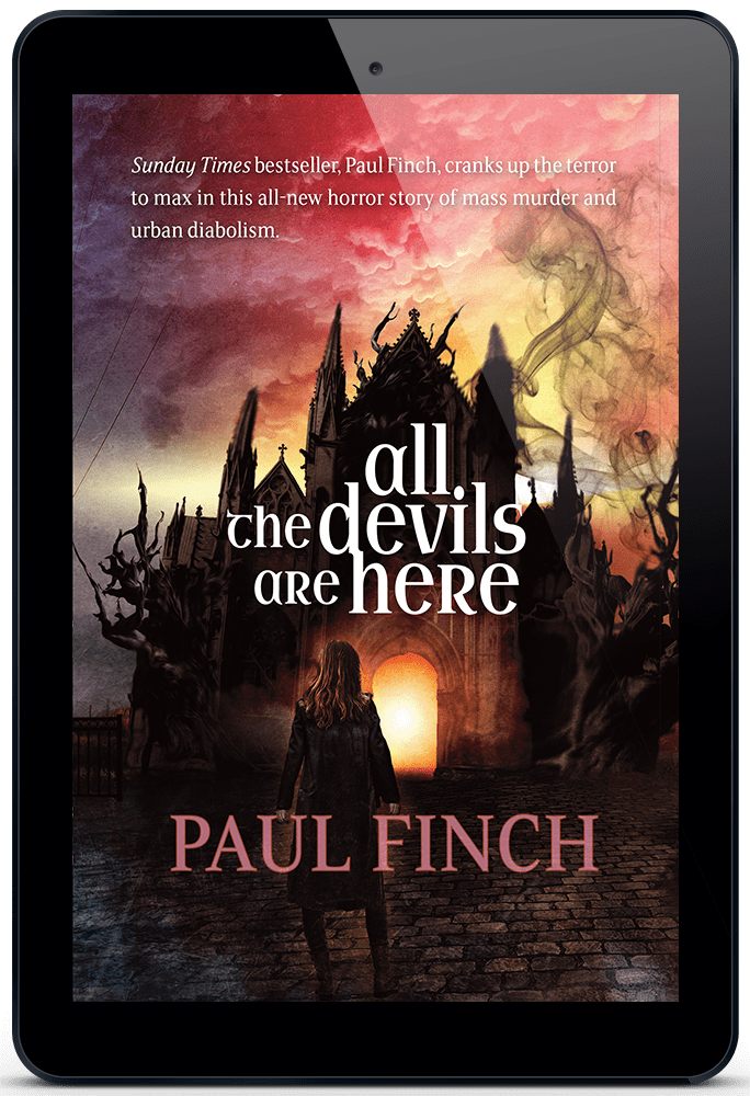 All the Devils Are Here eBook by Paul Finch