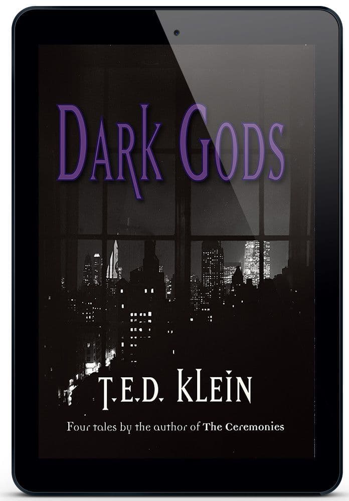 Dark Gods eBook by T E D Klein