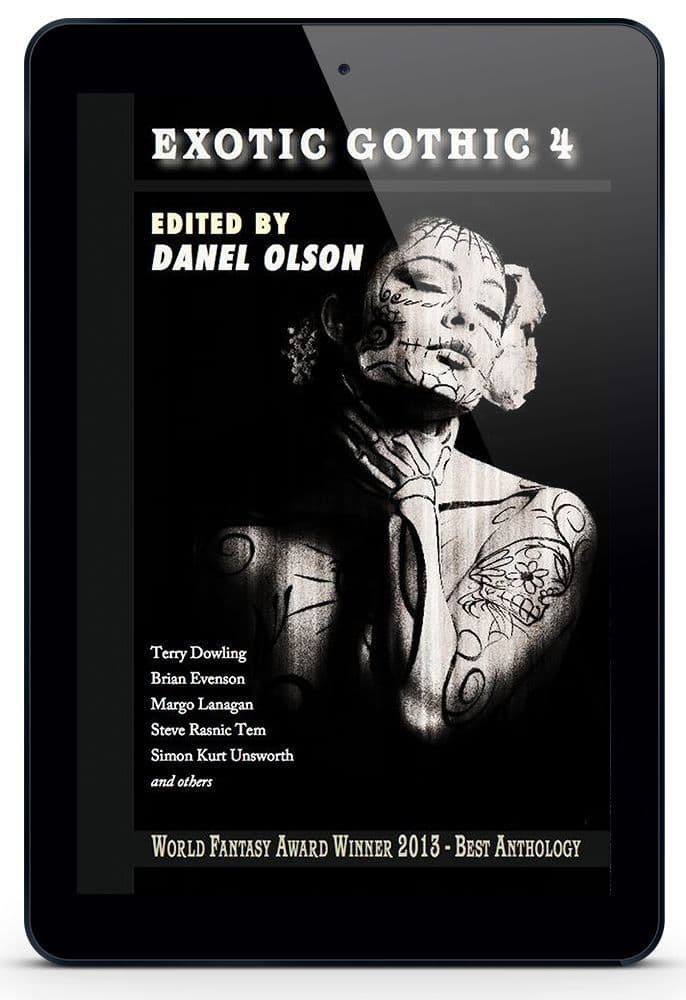 Exotic Gothic 4 -Postscripts 29/30 eBook edited by Danel Olson