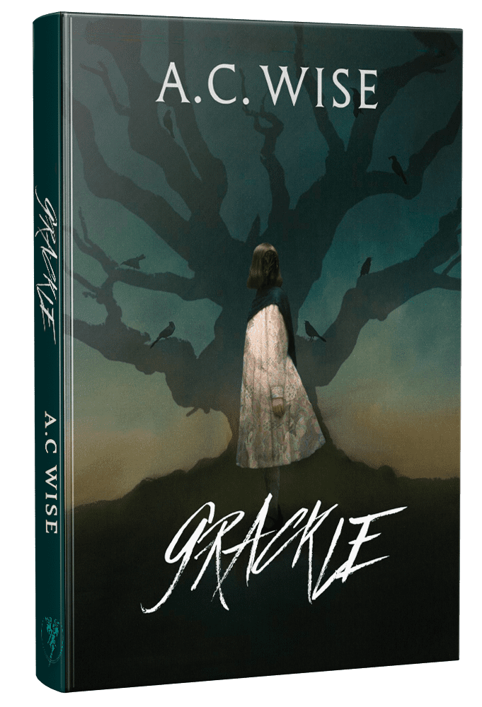 Grackle hardcover by A C Wise