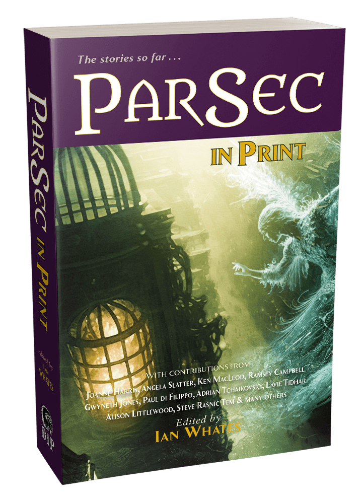 ParSec in Print trade paperback edited by Ian Whates
