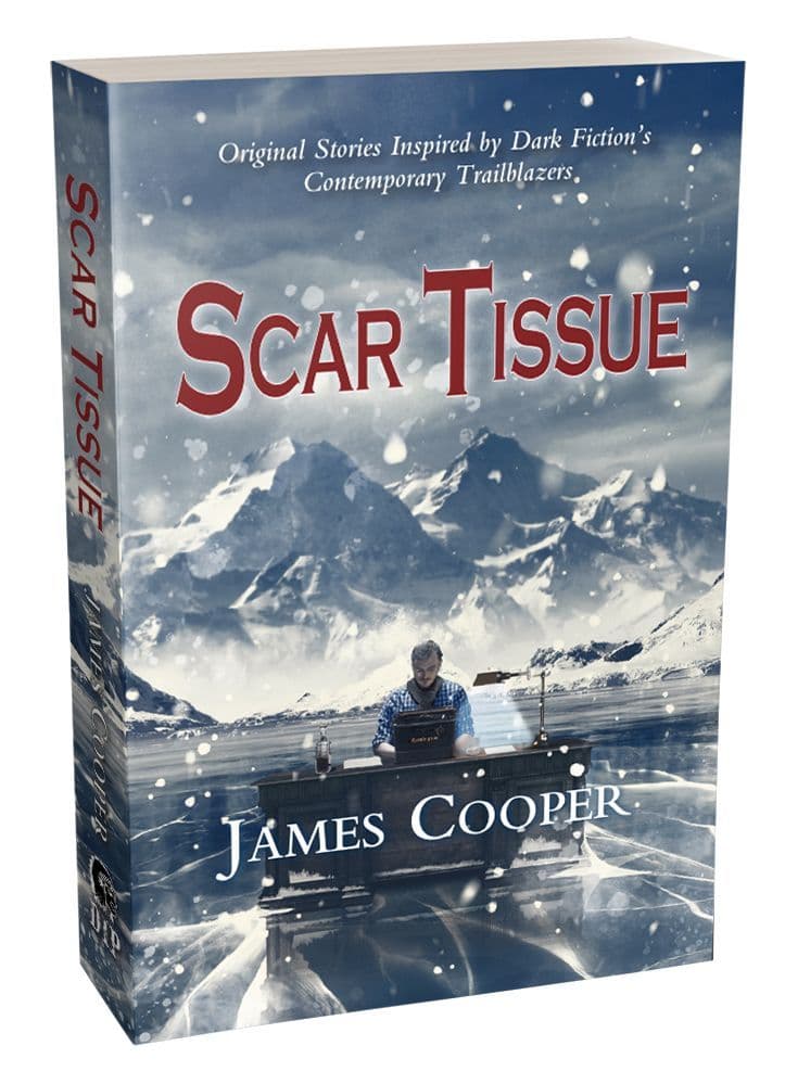 Scar Tissue trade paperback by James Cooper
