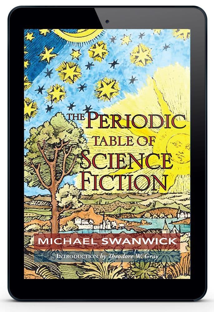 The Periodic Table of Science Fiction eBook by Michael Swanwick