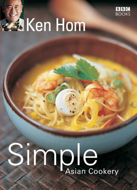 Simple Asian Cookery by Ken Hom | Buy Online at the Asian Cookshop