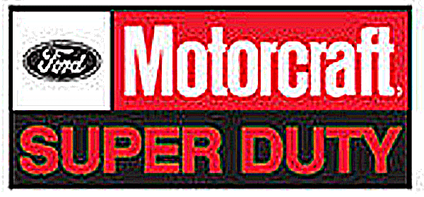 Ford Motorcraft Super Duty steel sign st