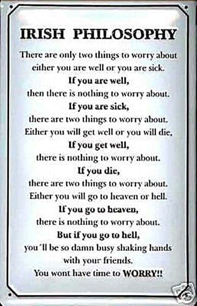 Irish Philosophy Embossed Steel Sign 300mm x 200mm hi