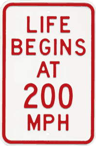 Life Begins At 200mph heavyweight steel sign