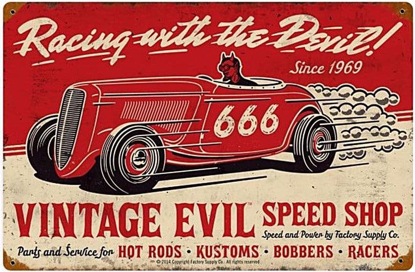 Vintage Evil Racing with the Devil rusted steel sign 450mm x 300mm pst 1812