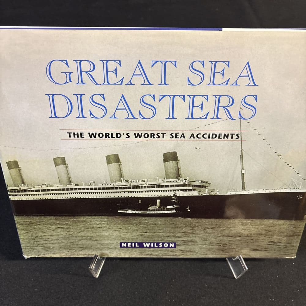Great Sea Disasters The Worlds Worst Sea Accidents
