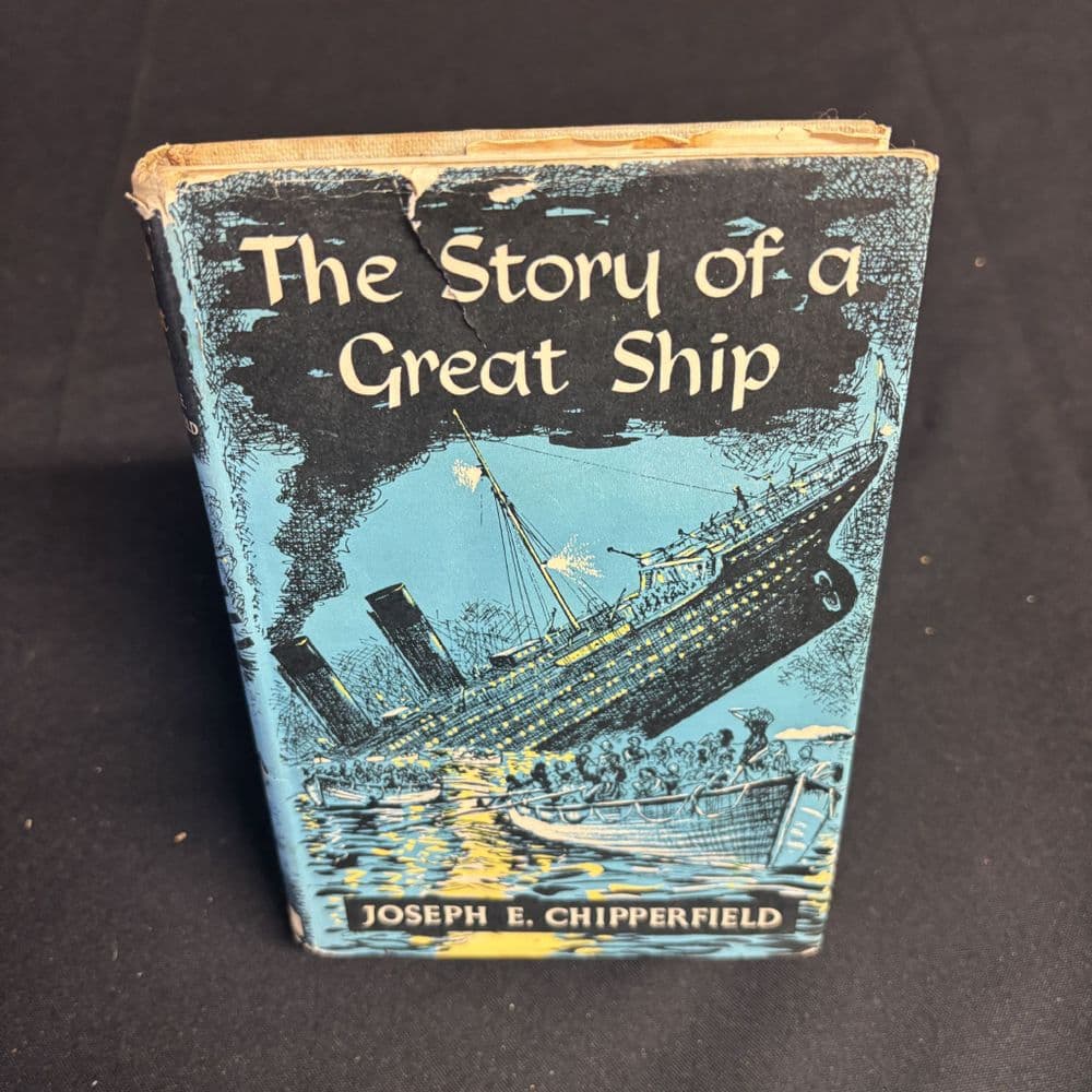 The Story of a Great Ship by Joseph E Chipperfield
