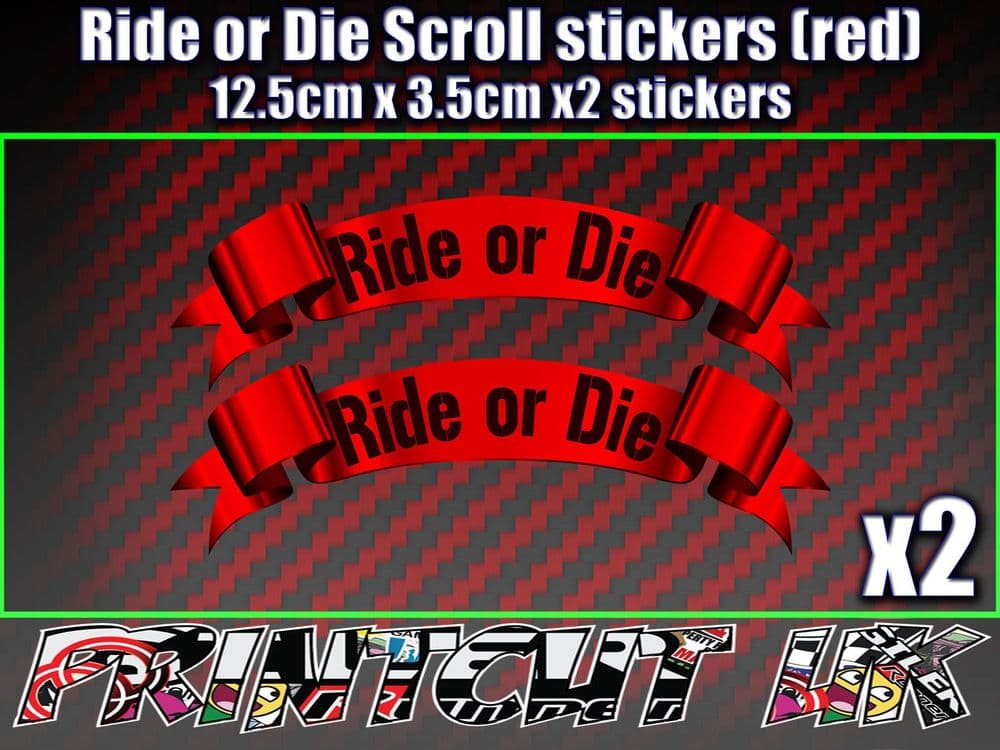 2x Ride or Die Decals Stickers Bike quad scooter modified scroll RED ...