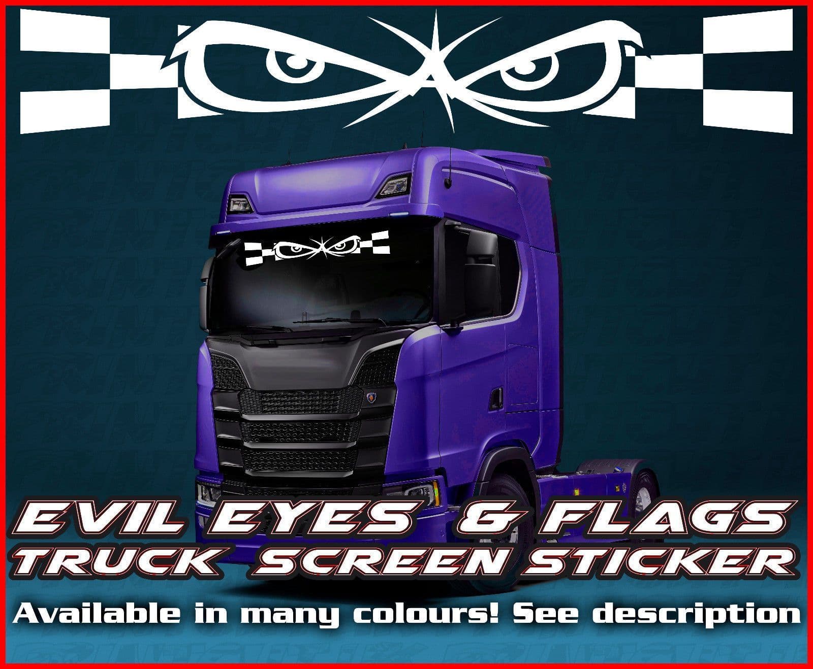 Evil Badboy Eyes Lorry Truck Screen Sticker leyland daf man scania