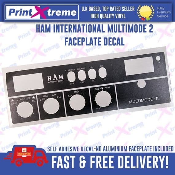 HAM INTERNATIONAL MULTIMODE 2 MM2 cb radio faceplate Decal Sticker bezel