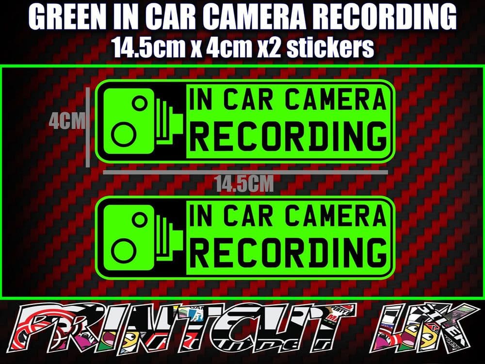 IN CAR CAMERA RECORDING STICKERS X2 decal dvr car van bike truck bus GREEN